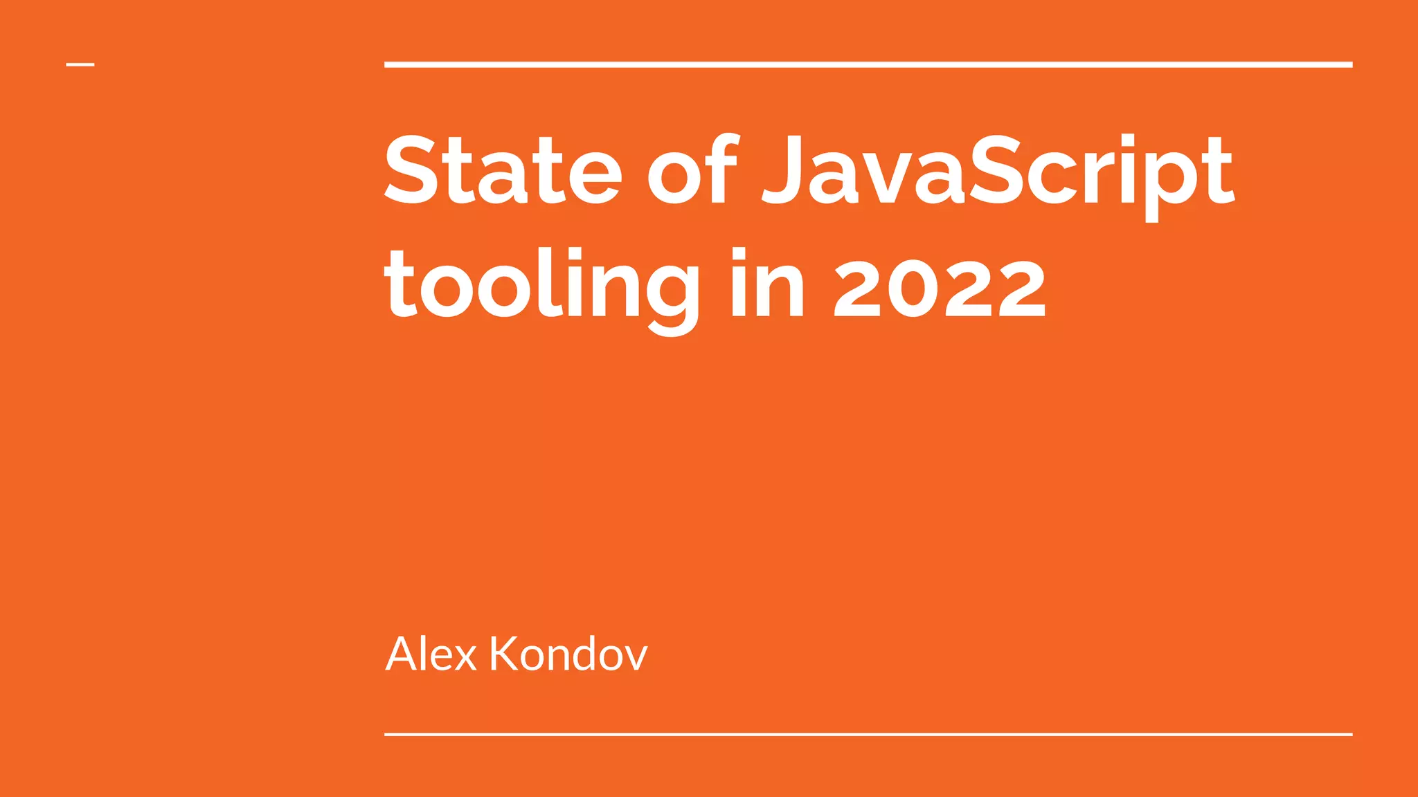 The State of JS Tooling in 2022.pptx