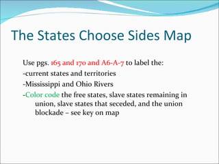The states choose sides map questions pg | PPT