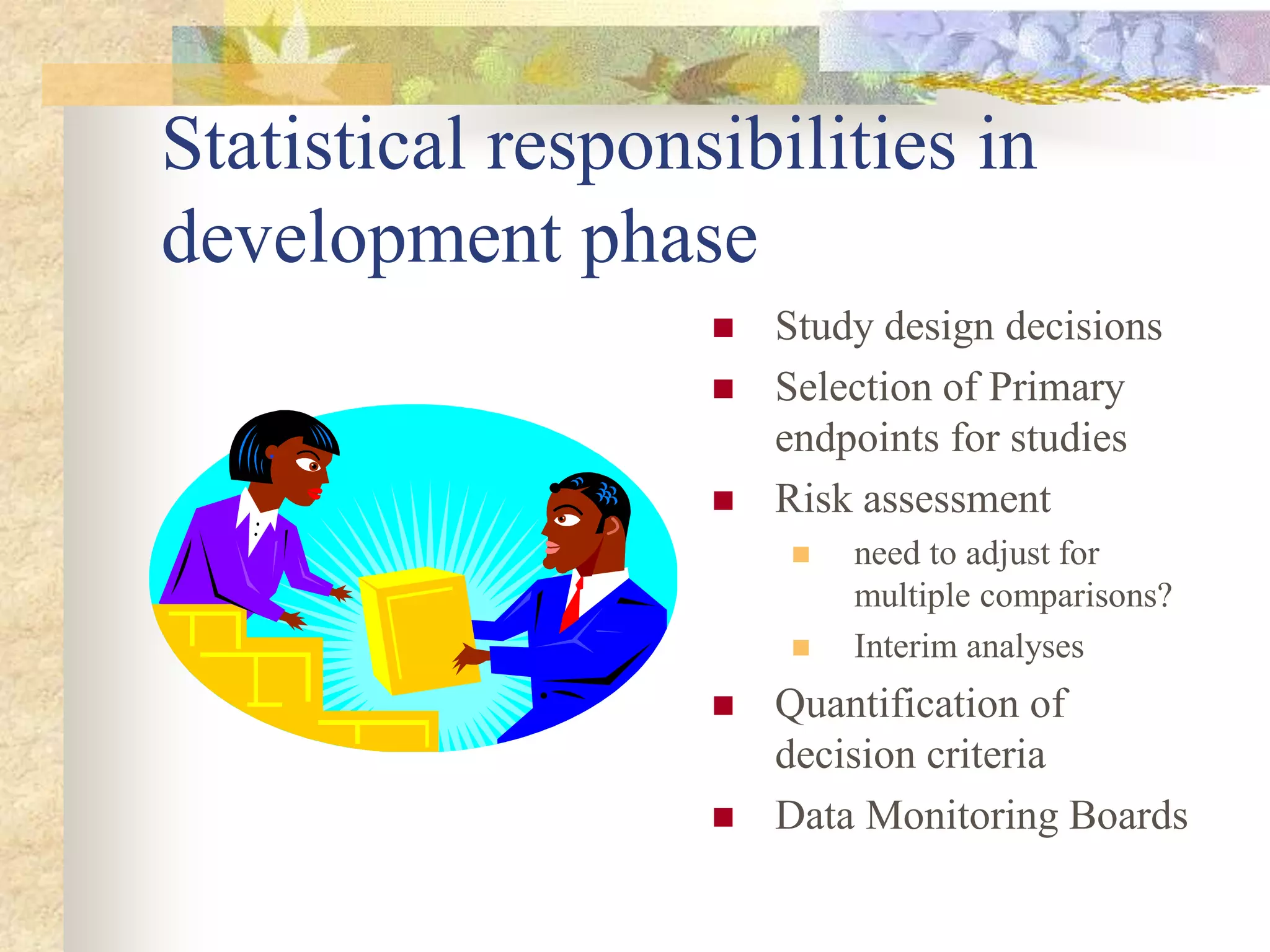 The Statisticians Role in Pharmaceutical Development | PDF