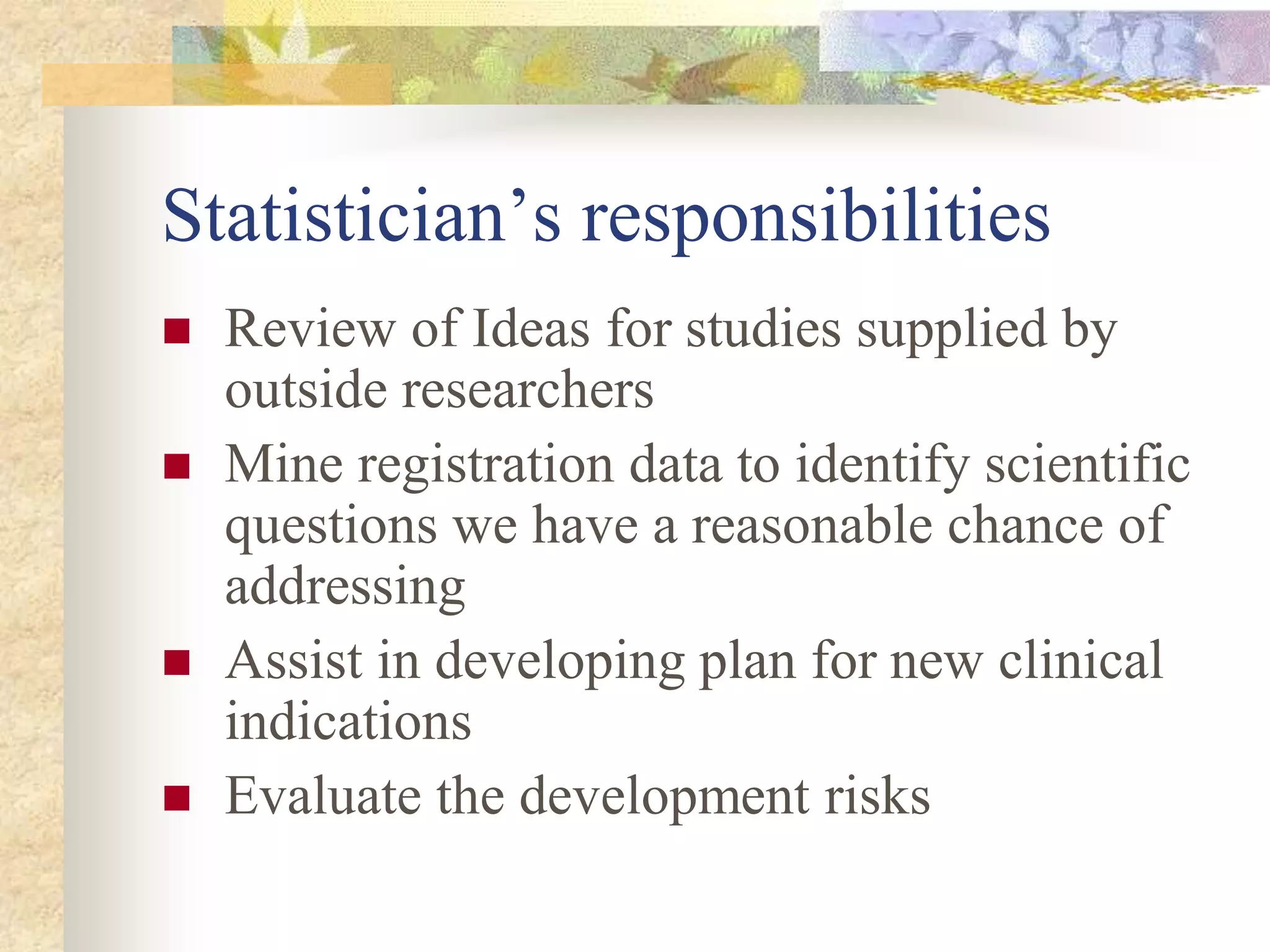 The Statisticians Role in Pharmaceutical Development | PDF