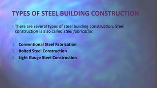 The steel frame structures | PPTX