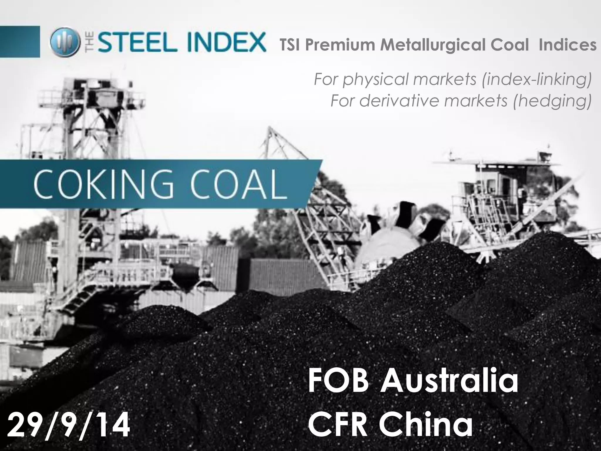 The steel index coking coal market background | PDF