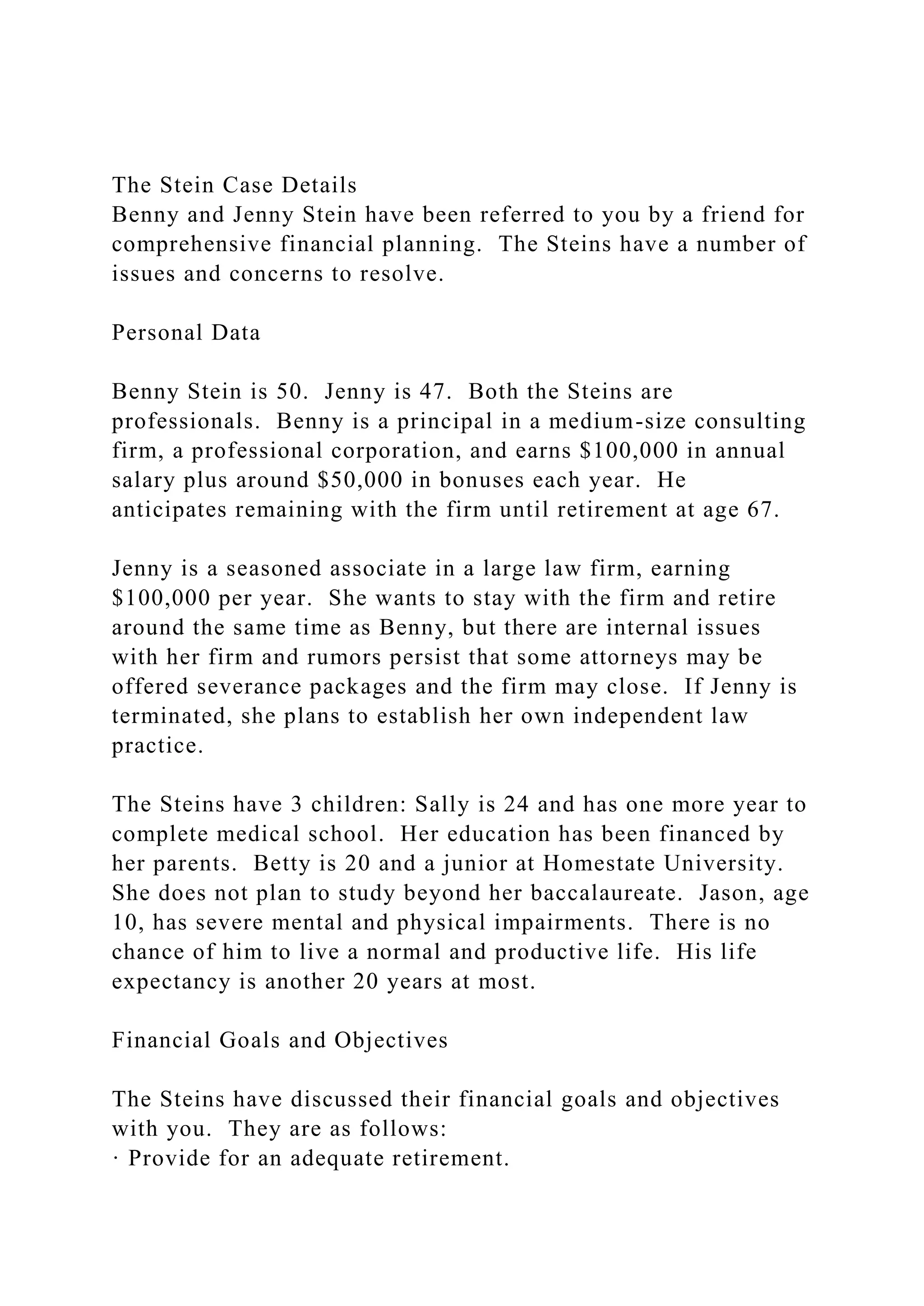 The Stein Case DetailsBenny and Jenny Stein have been referred t.docx