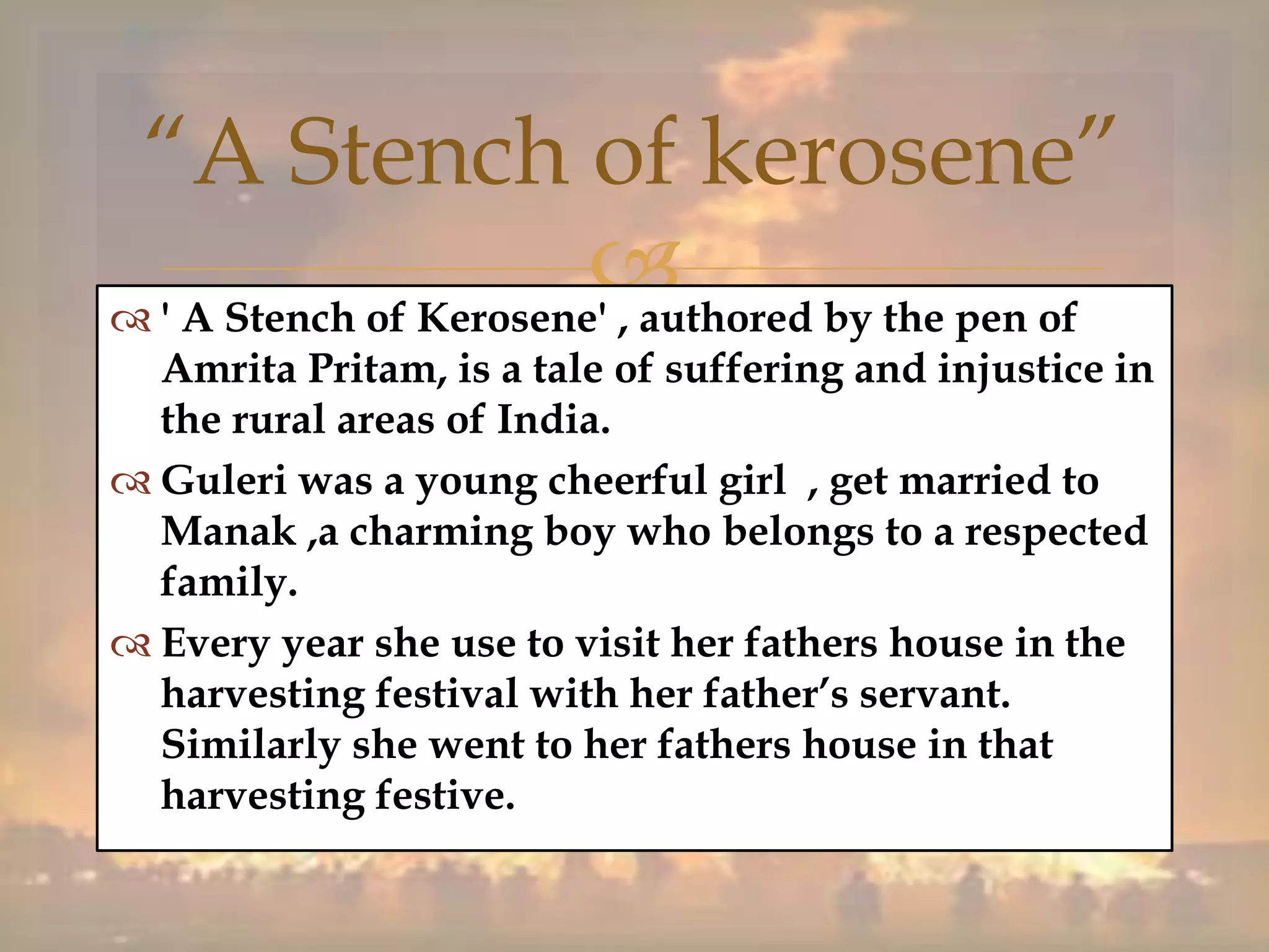 The stench of kerosene by Amrita Pritam | PPTX