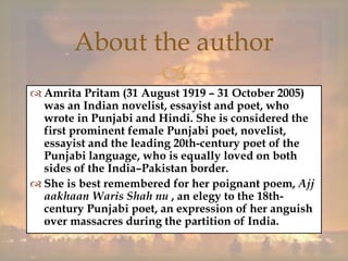 The stench of kerosene by Amrita Pritam | PPTX
