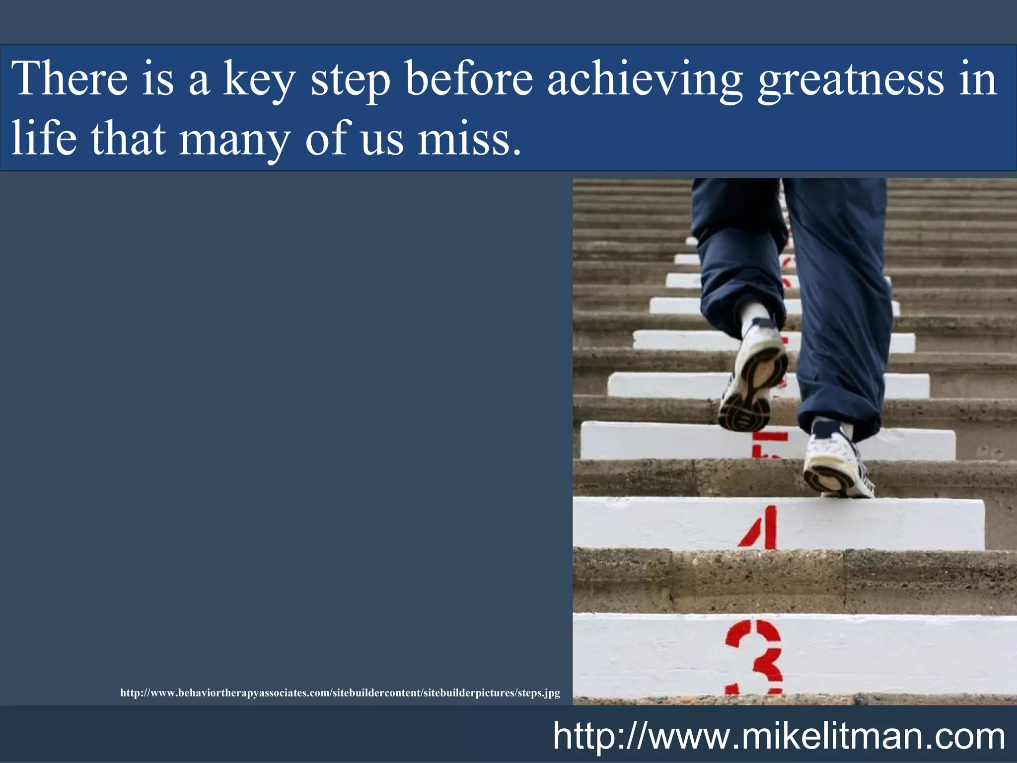 The Step To Greatness | PPT