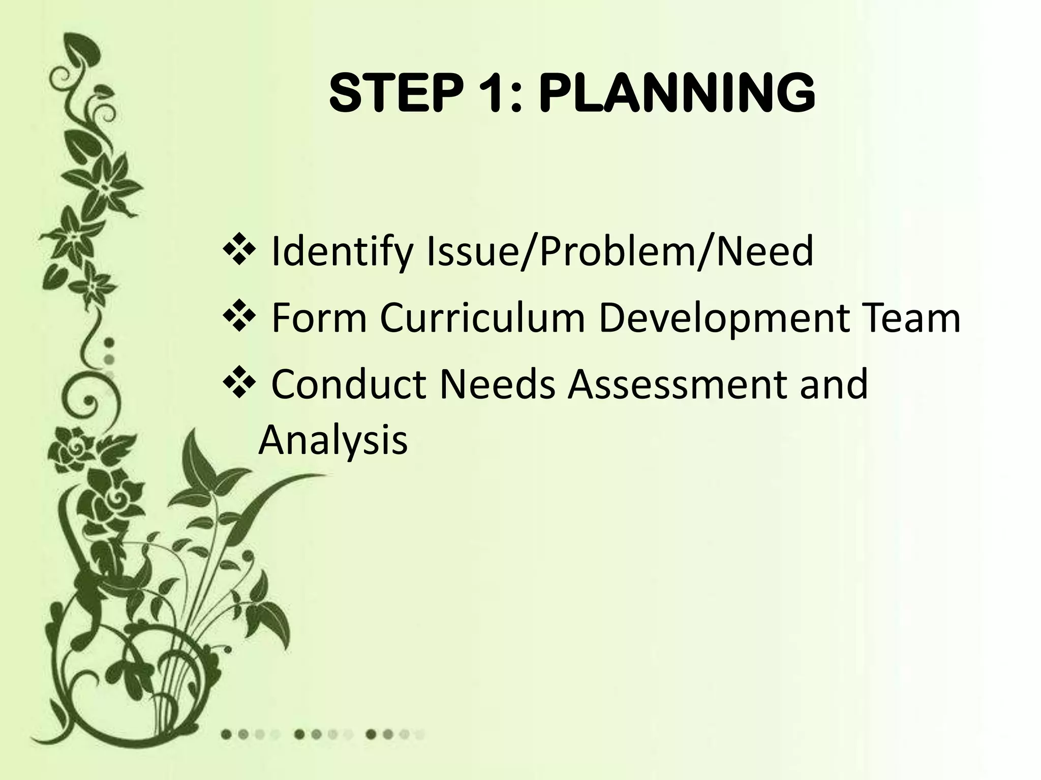 The steps of curriculum development new | PPTX
