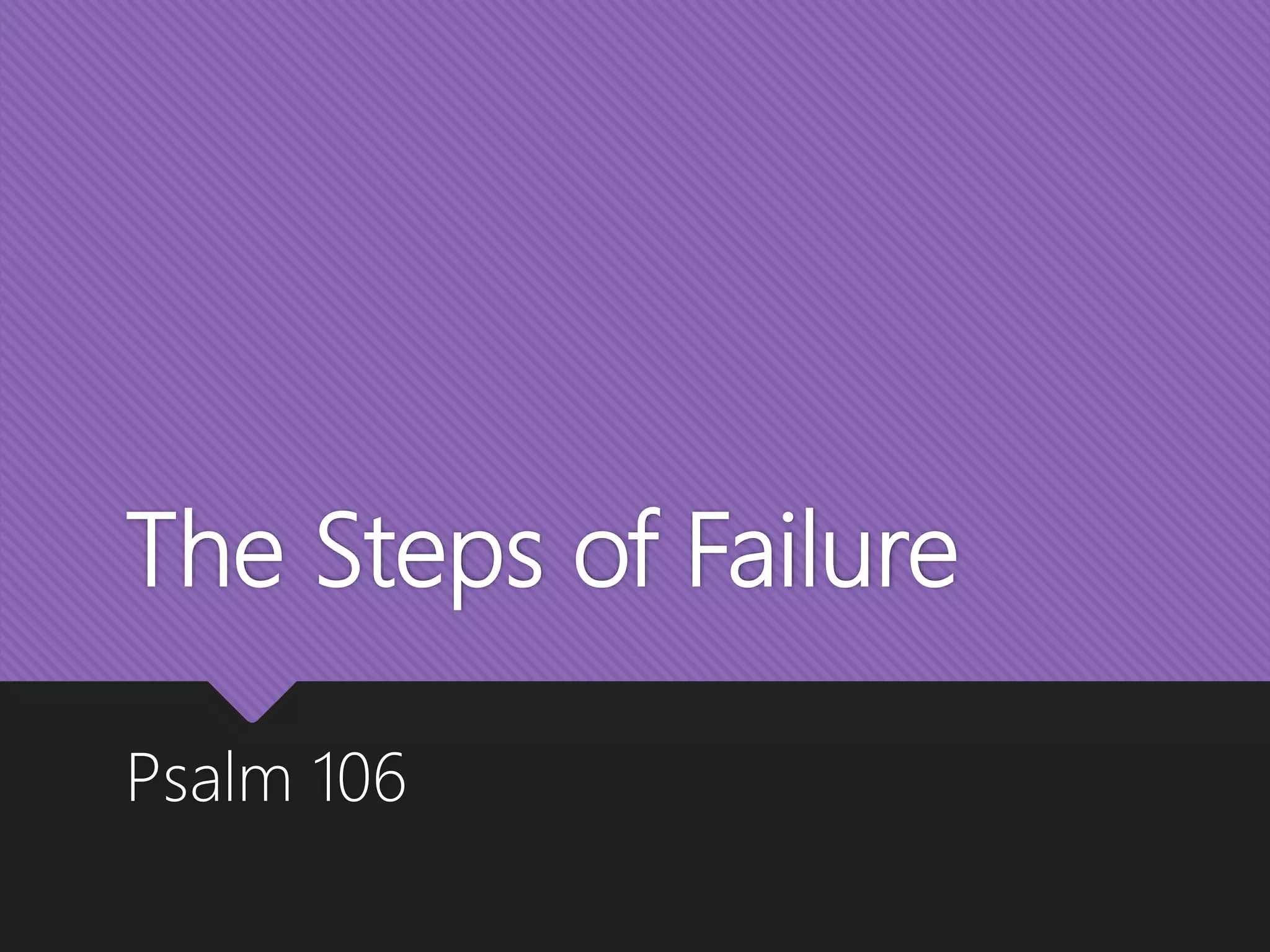 The steps of failure | PPTX
