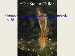 The stolen child | PPTX