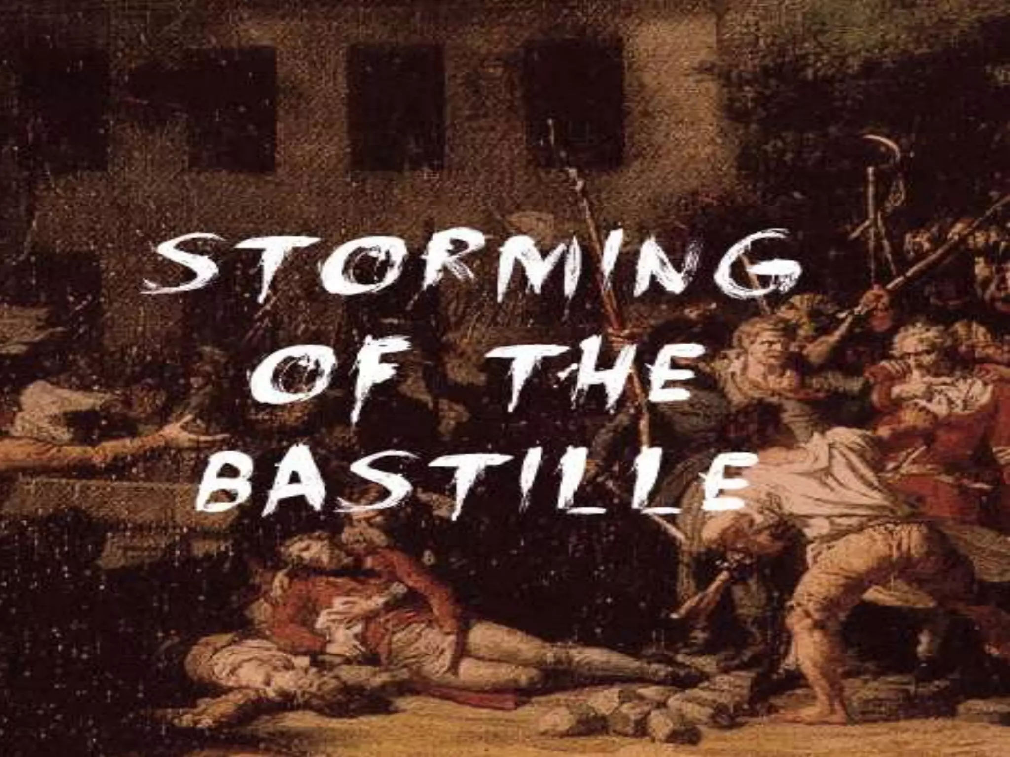 The storming of bastille | PPTX