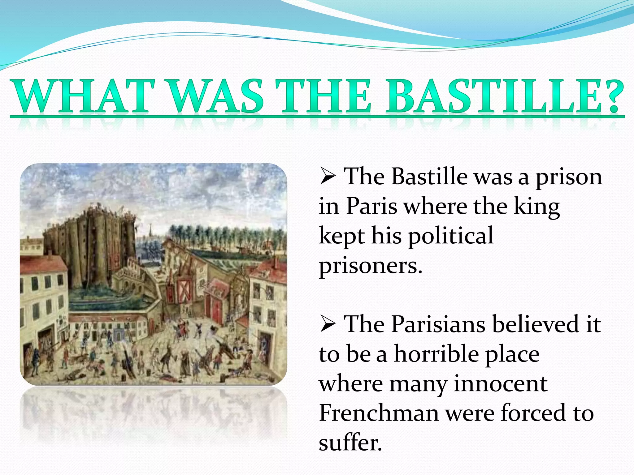 The storming of bastille | PPTX