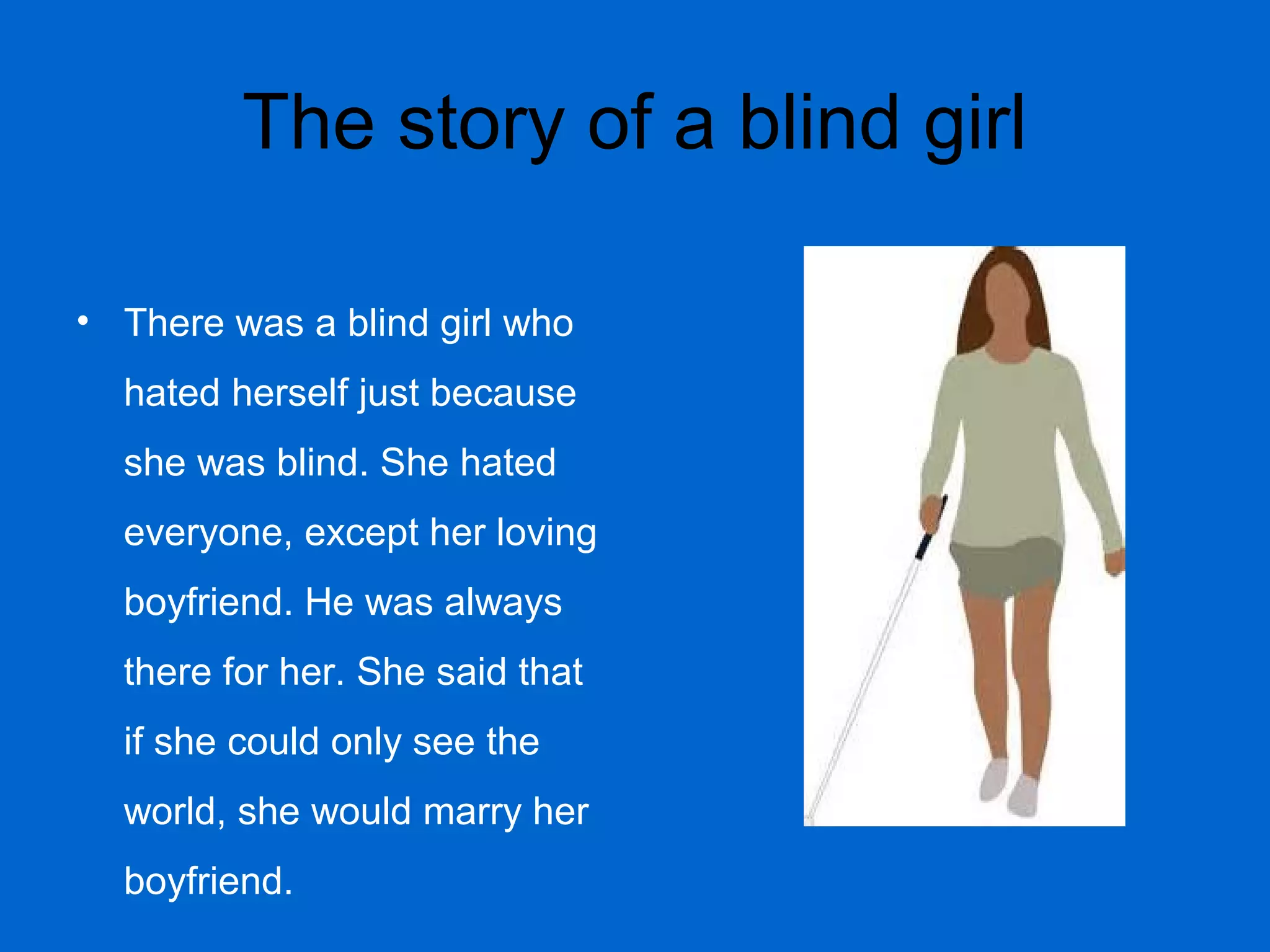 The story of a blind girl | PPT