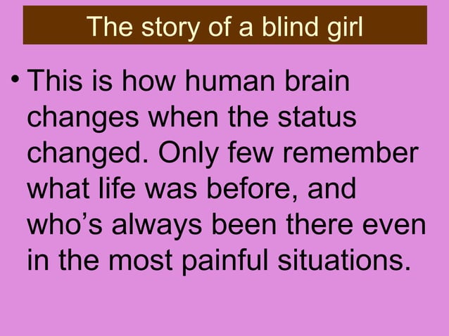 The story of a blind girl | PPT