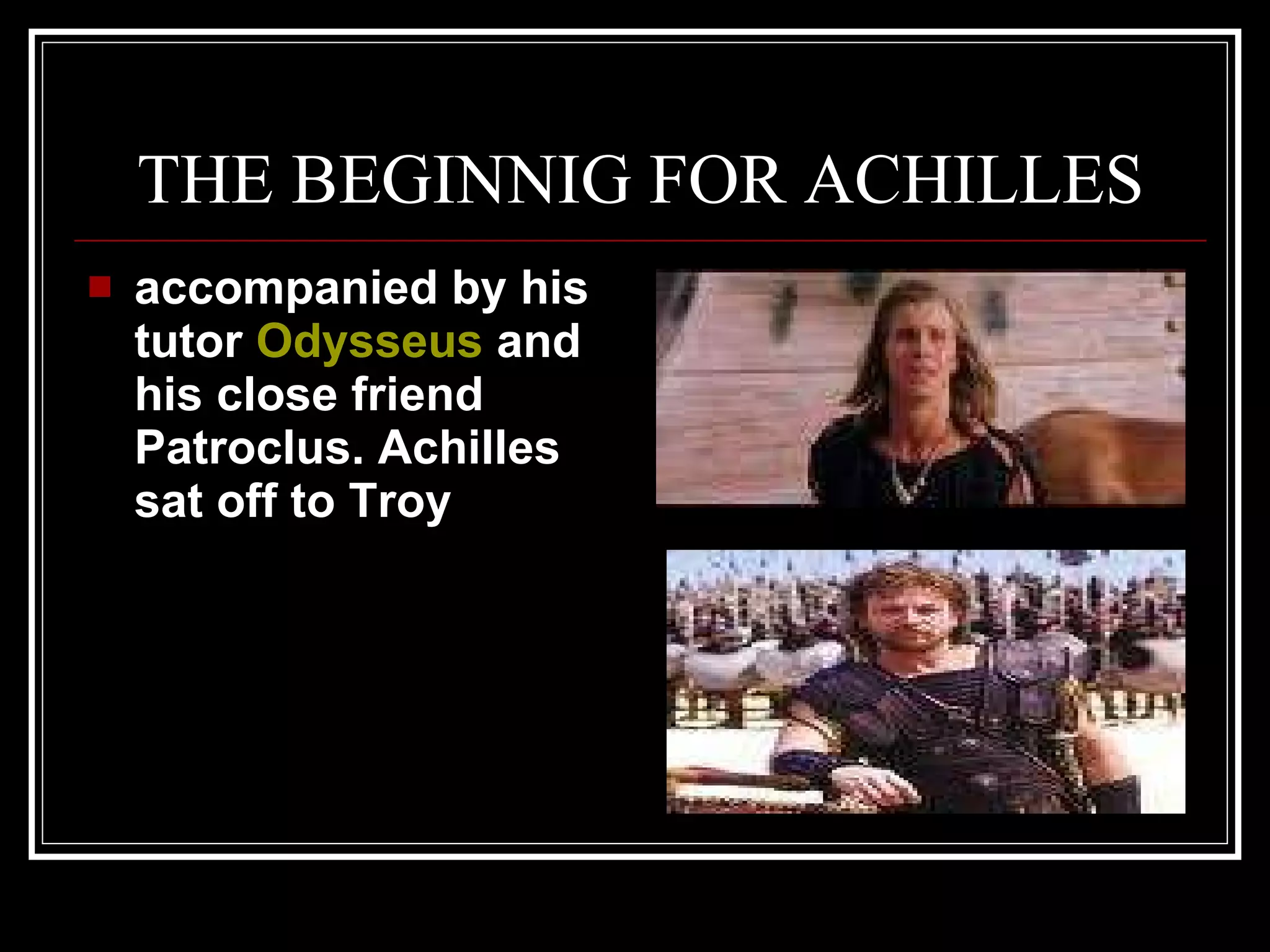 The story of achilles | PPT