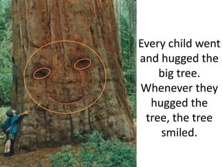The story of THE MAGICAL TREE small tribute to environment day | PPTX