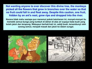 The Story of Bodhisattva Monkey King (English and Malay).ppt