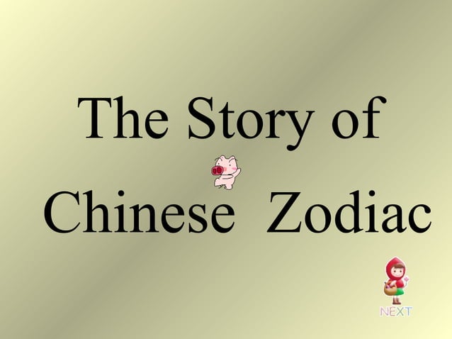 The story of chinese zodiac | PPT