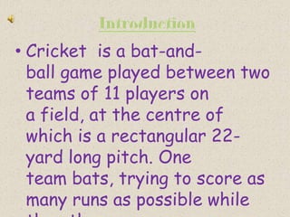 The Story of cricket | PPTX