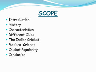 The story of cricket | PPTX