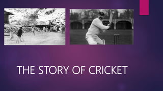 The story of cricket.pptx