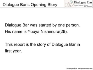 The Story Of Dialogue Bar | PPT