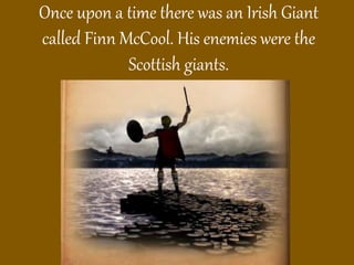 The Story of Finn Mc Cool | PPT