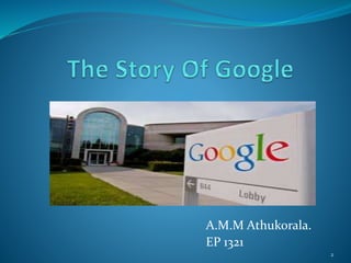 The story of google | PPTX