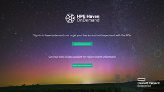 The Story of HPE Haven OnDemand | PPT