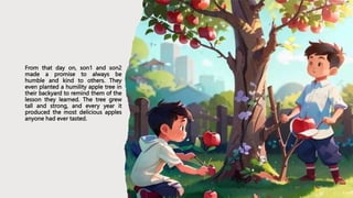 THE STORY OF HUMILITY APPLE2.pptx hshsbsk | PPTX