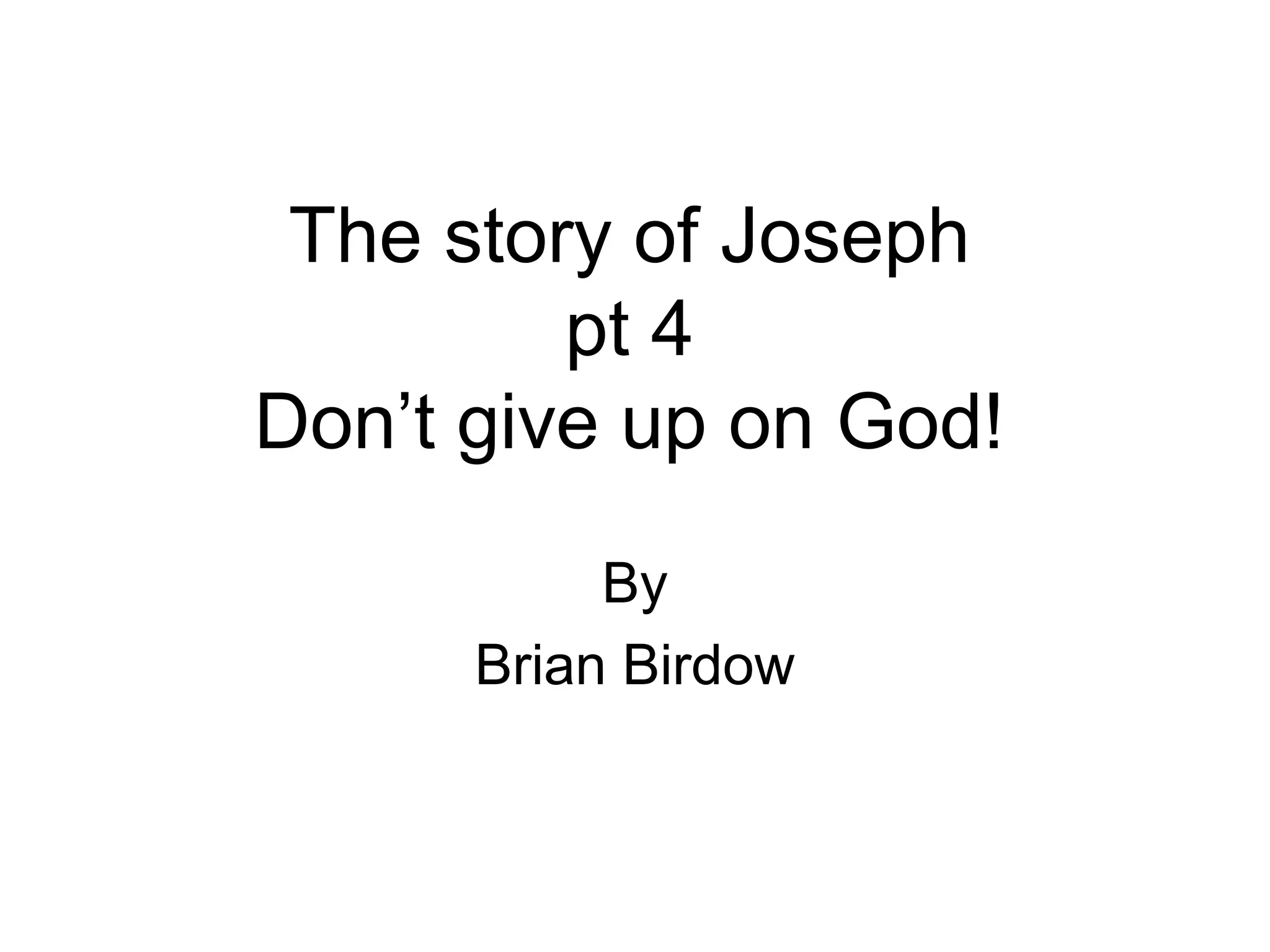 The story of Joseph part 4 | PPT