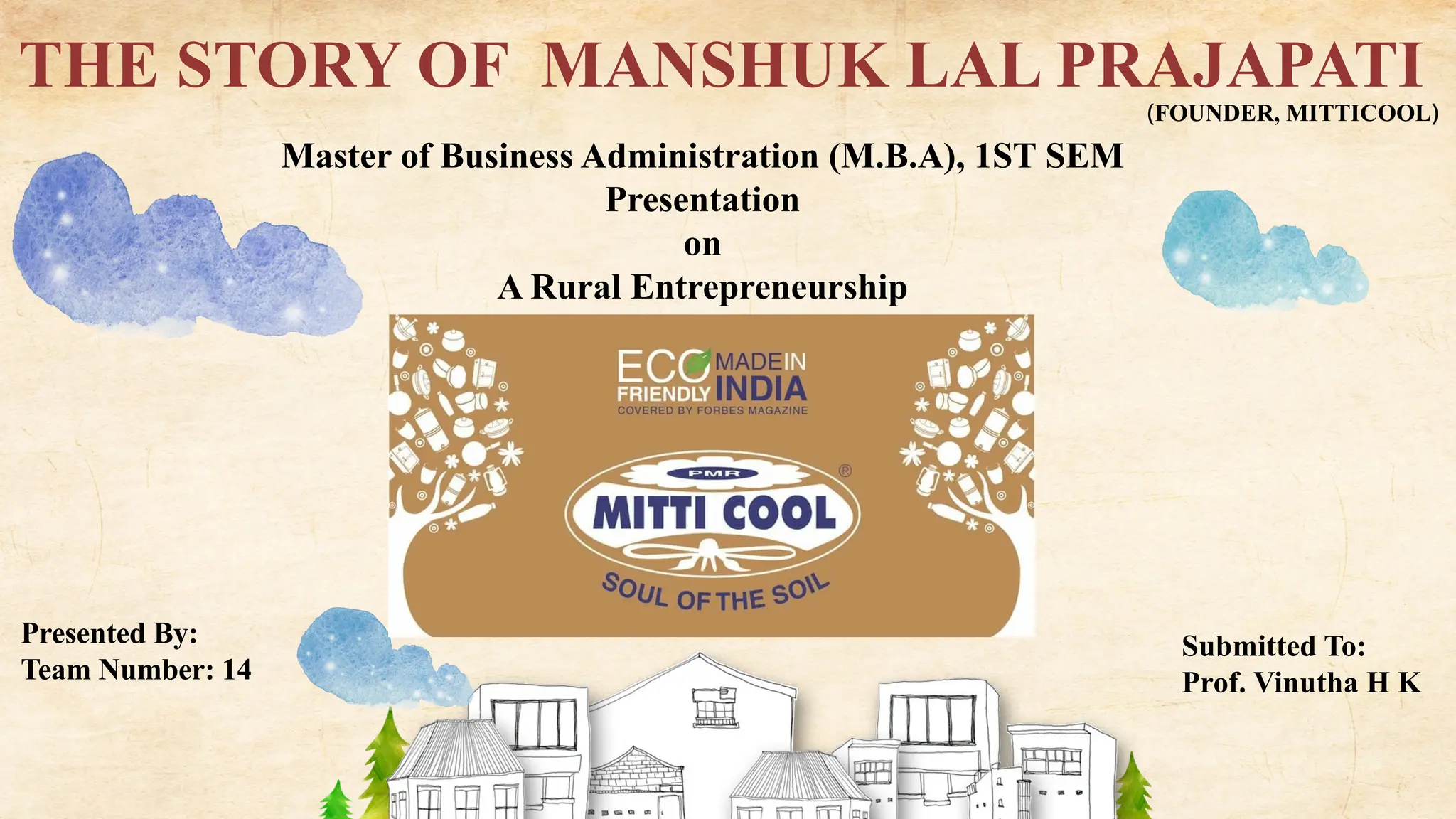 THE STORY OF MANSHUK LAL PRAJAPATI.pptx