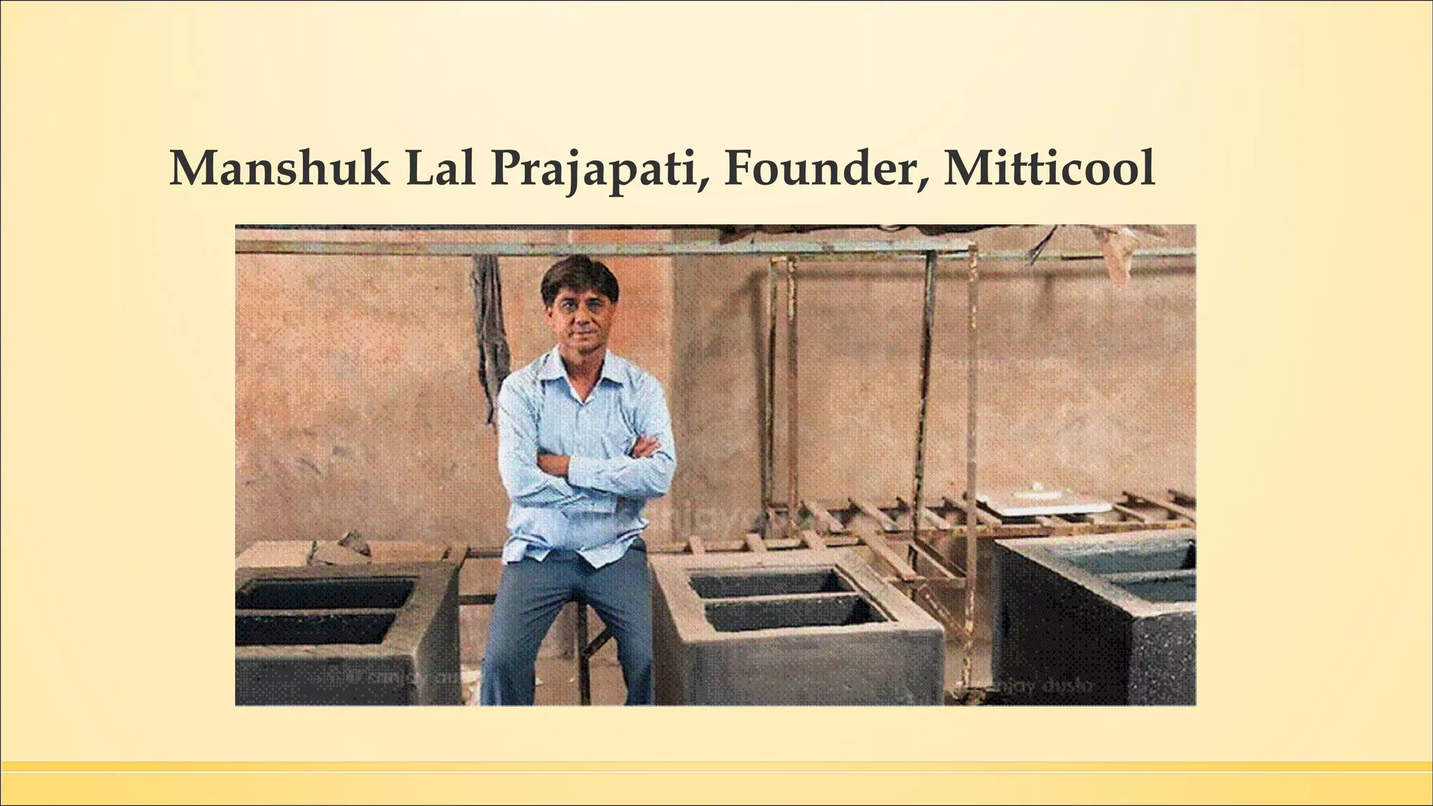 The story of mitti cool refrigerator | PPT