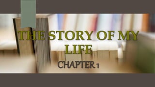 The story of my life | PPTX
