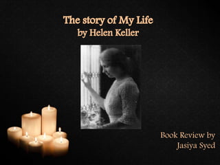 The story of my life helen keller | PPT