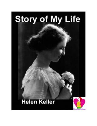 Helen Keller The Story Of My Life