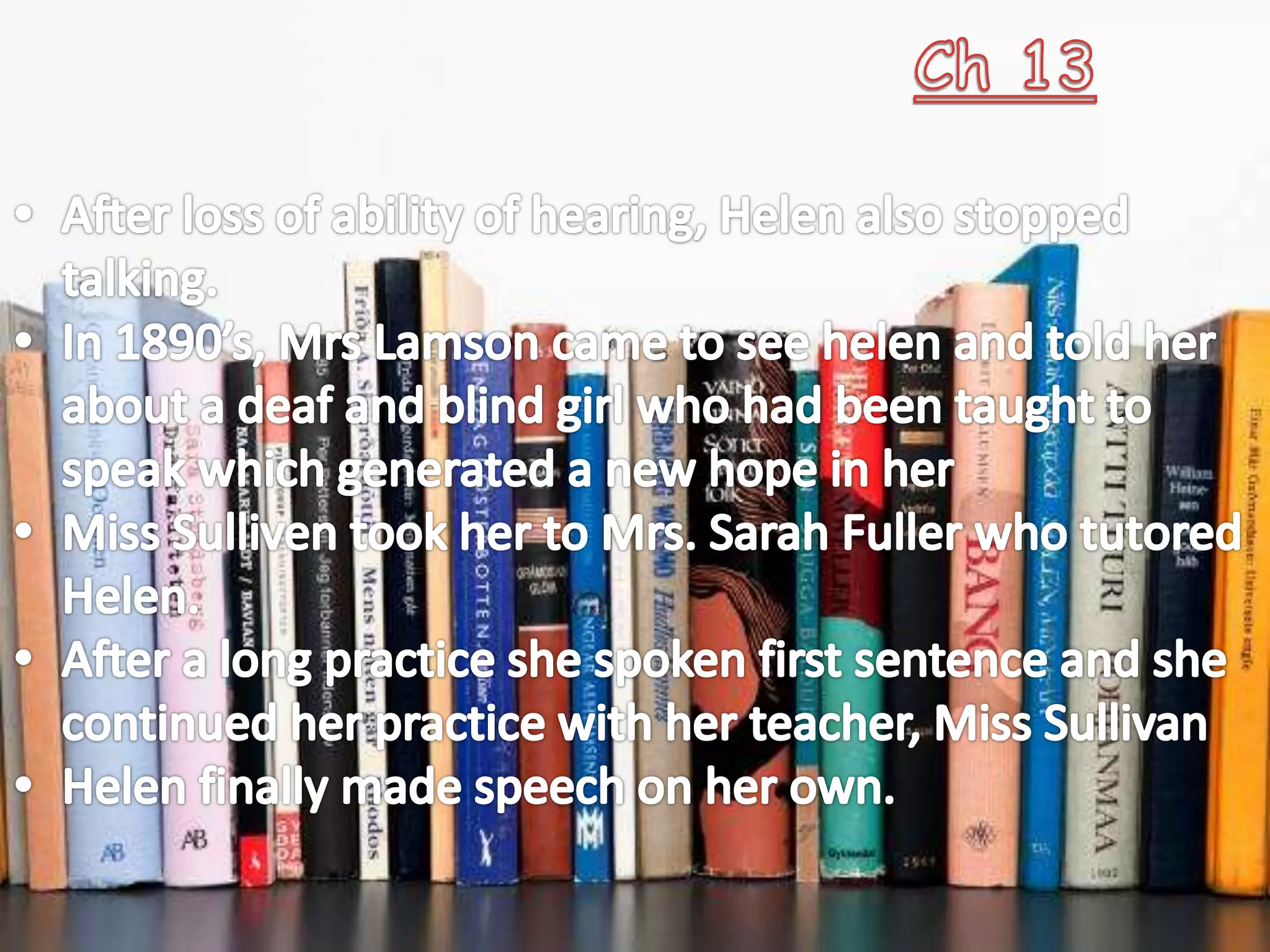 The story of my life chapterwise summary ppt | PPTX