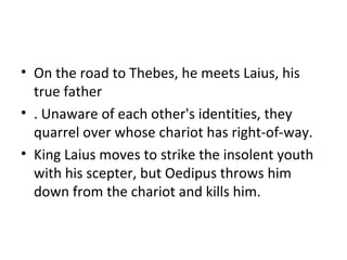 The story of oedipus rex | PPT