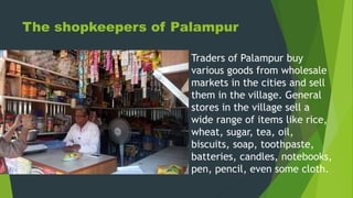 The story of palampur village by ankesh bisla | PPTX