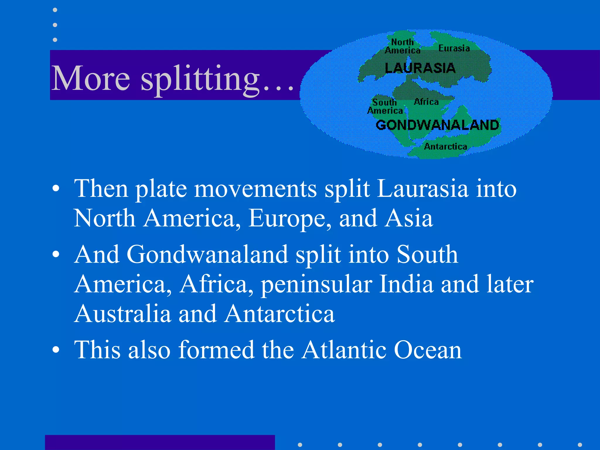 The story of pangea and plate tectonics | PPT