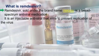 The Story Of Remdesivir | PPTX