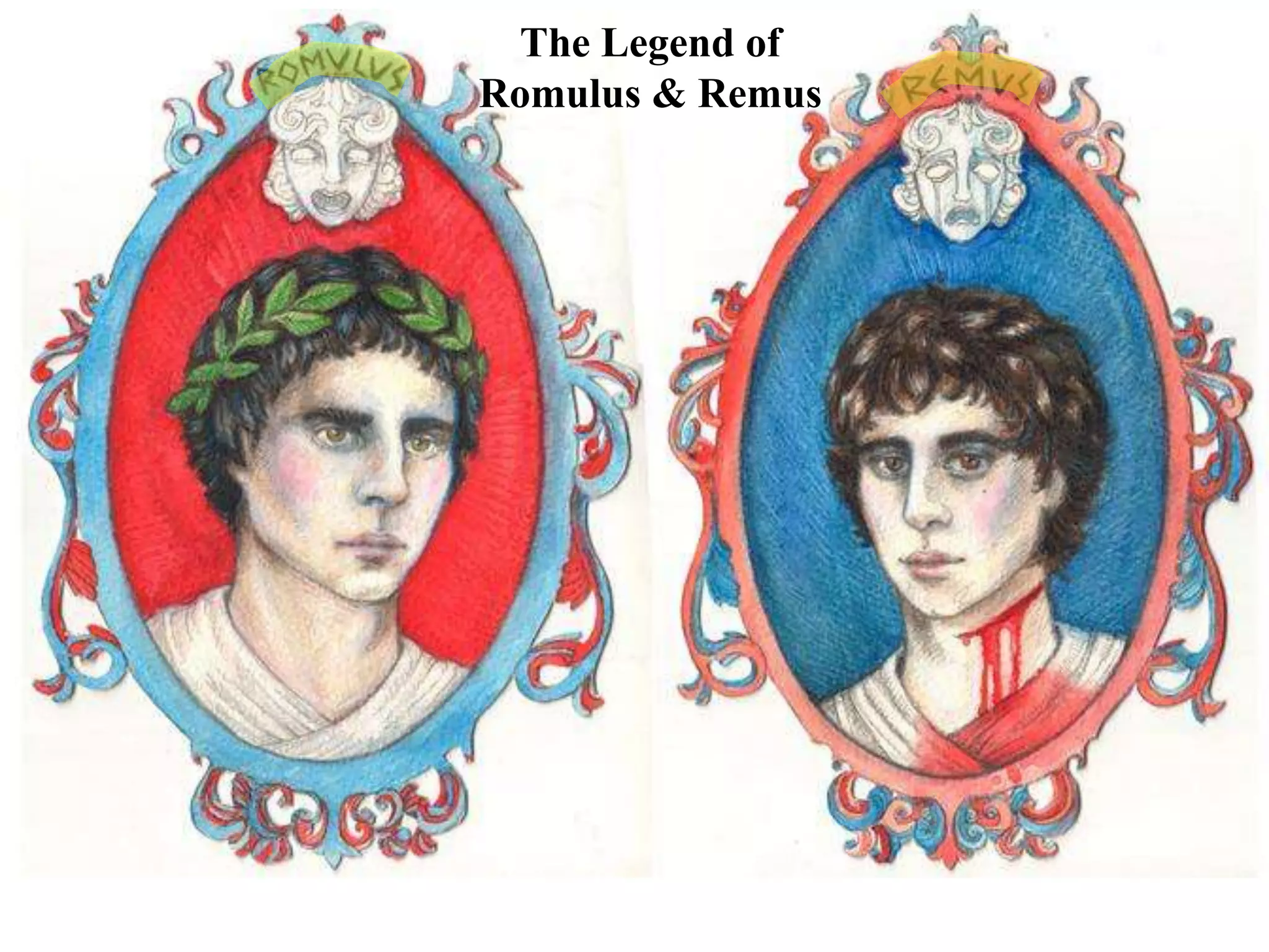 The Legend of Romulus and Remus | PPTX