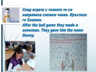 The story of the snowman | PPTX