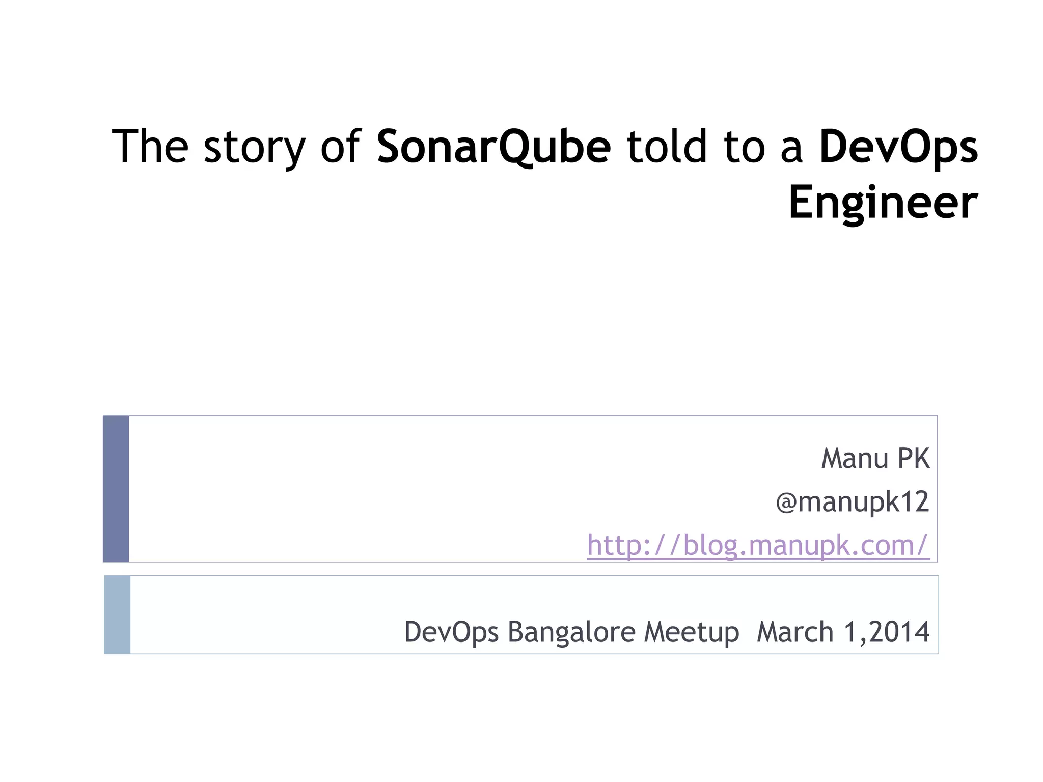 The story of SonarQube told to a DevOps Engineer | PDF