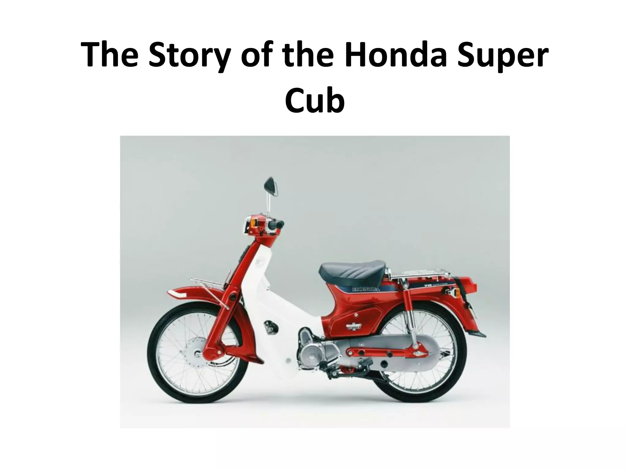 The story of the honda super cub | PDF