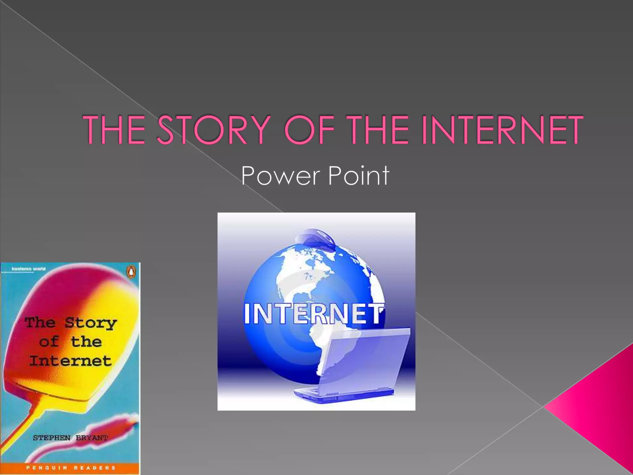 The story of the internet | PPTX