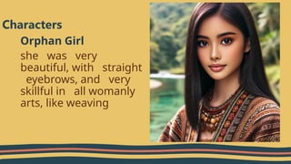 The Story of the Orphan Girl.pptx A Subanon Foltake by Emerson B ...