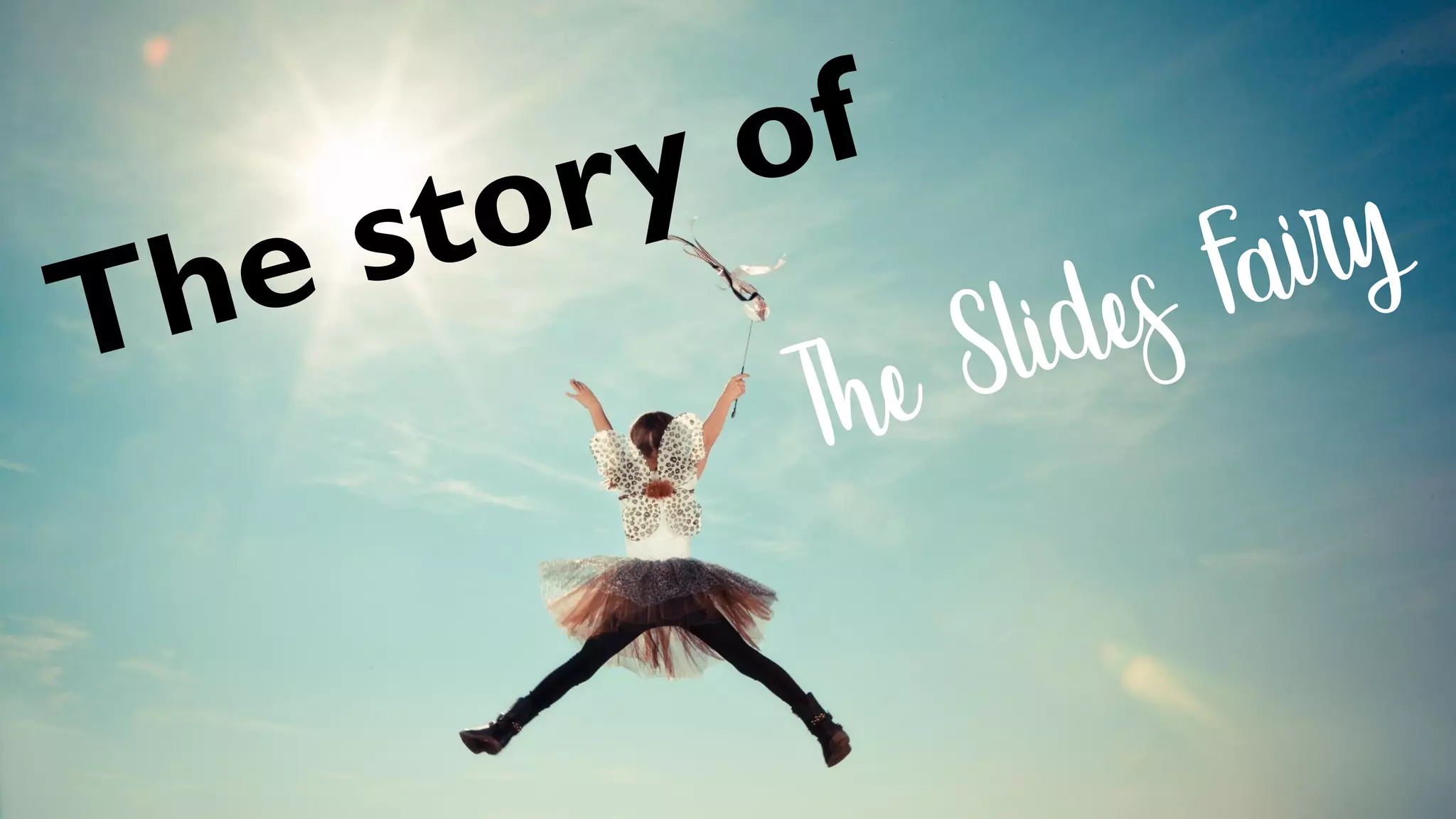 The Story Of The Slides Fairy | PPT | Free Download