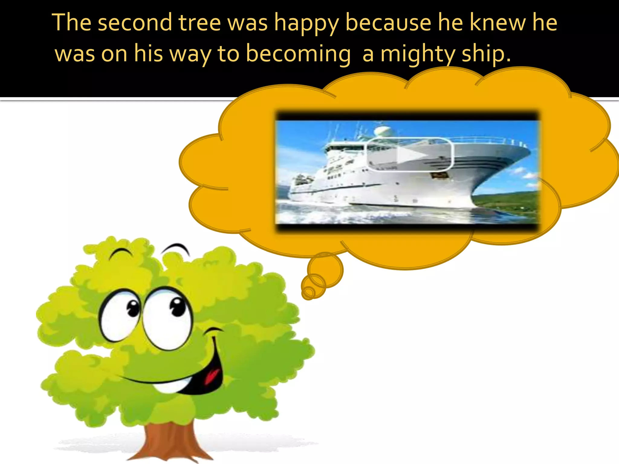 The Story of the Three Trees | PPTX