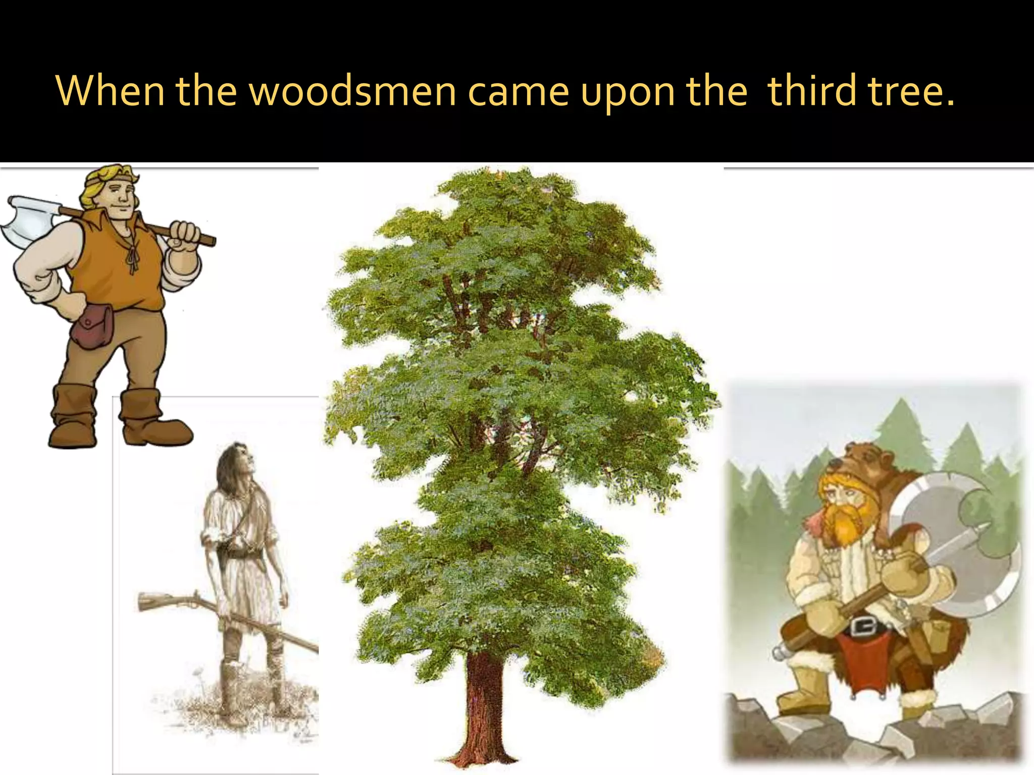 The Story of the Three Trees | PPTX