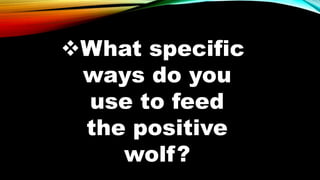 The Story of The Two Wolves’’.pptx